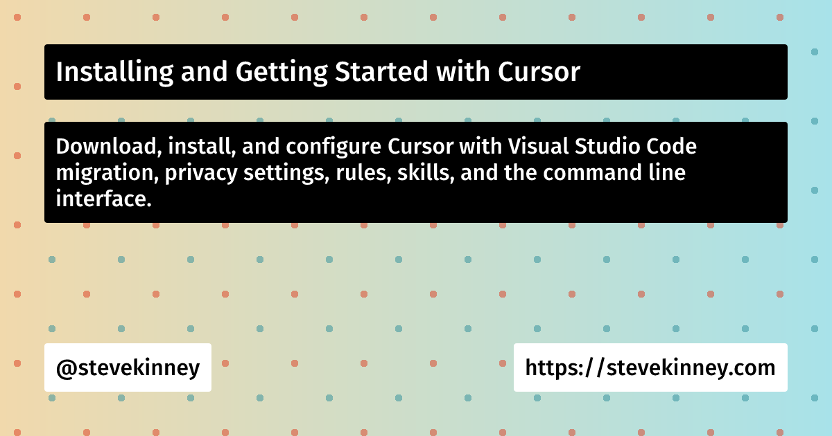 Installing and Getting Started with Cursor | Developing with AI Tools ...